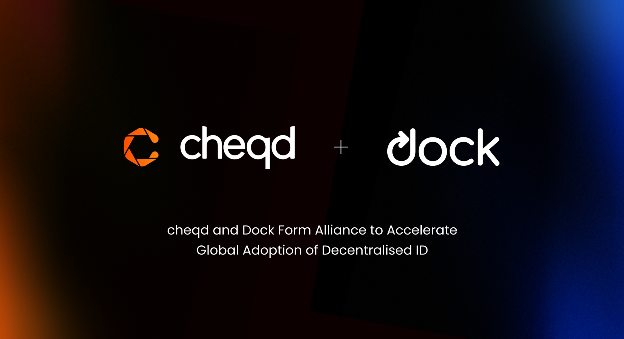 cheqd and Dock Form Alliance to Accelerate Global Adoption of ...